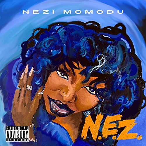 N.E.Z by Nezi Momodu on Amazon Prime Music