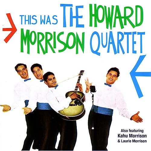 Play This Was The Howard Morrison Quartet by The Howard Morrison ...