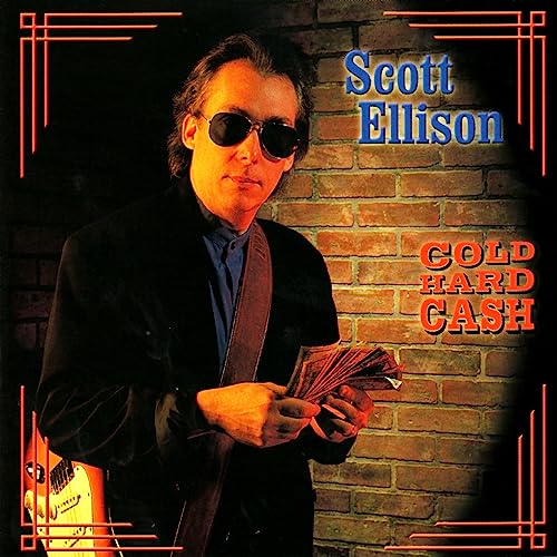 Play Cold Hard Cash by Scott Ellison on Amazon Music