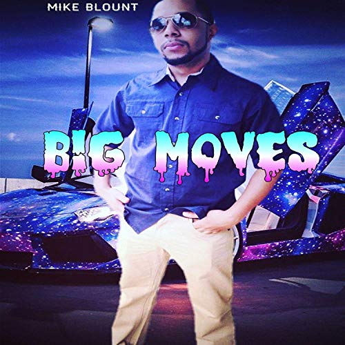 Big Moves by Mike Blount on Amazon Music - Amazon.com