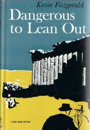 Dangerous to Lean Out: Fitzgerald, Kevin: Amazon.com: Books