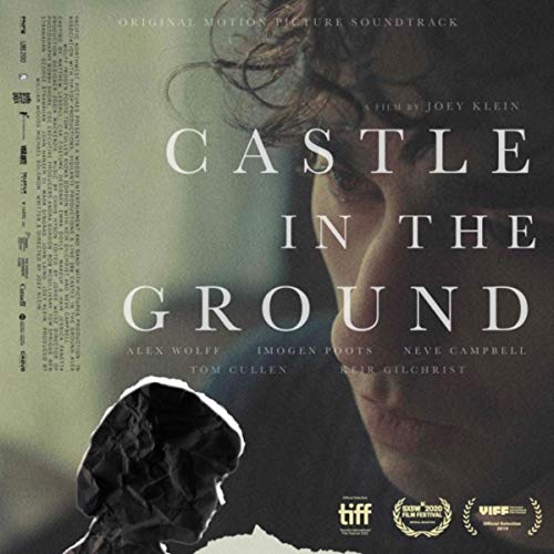 Castle in the Ground (Original Motion Picture Soundtrack) by Chris ...