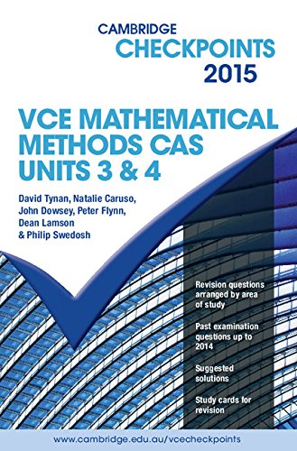Cambridge Checkpoints VCE Mathematical Methods CAS Units 3 and 4 2015 ...