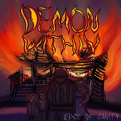 Play Edge of Sanity by Demon Within on Amazon Music