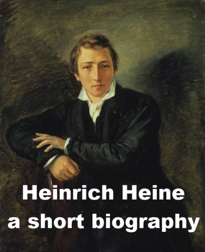 Amazon.com: Heinrich Heine - A Short Biography eBook : Robertson, John ...