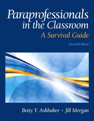 Paraprofessionals in the Classroom: A Survival Guide - Kindle edition ...