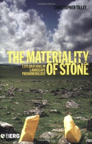 The Materiality of Stone: Explorations in Landscape Phenomenology by ...
