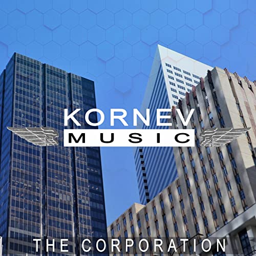 Play The Corporation by Kornev Music on Amazon Music