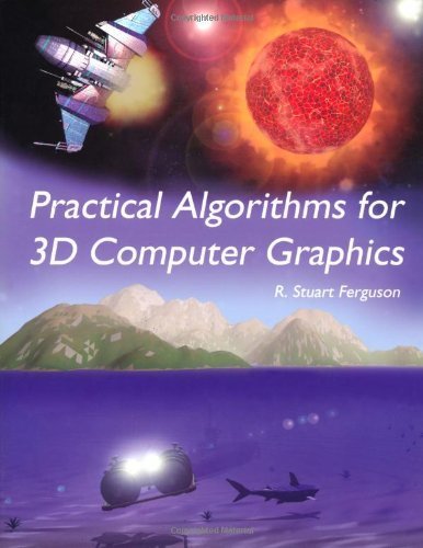 Practical Algorithms for 3D Computer Graphics: R. Stuart Ferguson: 9791568811542: Amazon.com: Books