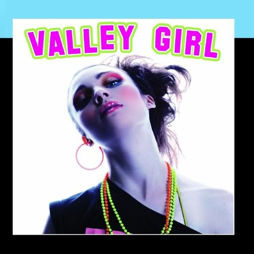 Amazon.com: Valley Girl: CDs & Vinyl