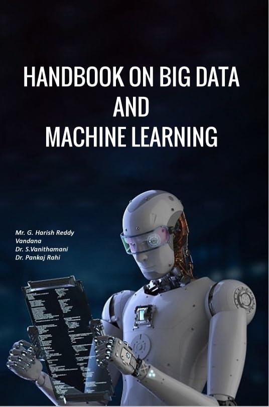 Buy Handbook On Big Data And Machine Learning Book Online at Low Prices ...