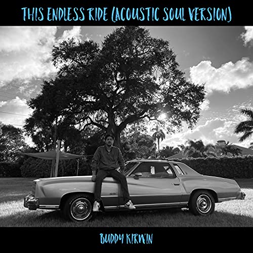 Play This Endless Ride (Acoustic Soul Version) by Buddy Kirwin on ...