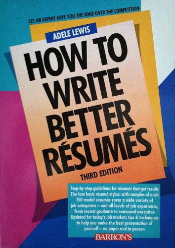 How To Write Better Resumes: LEWIS: 9780812042719: Amazon.com: Books