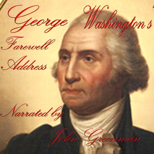 George Washington's Farewell Address (Audio Download): George ...