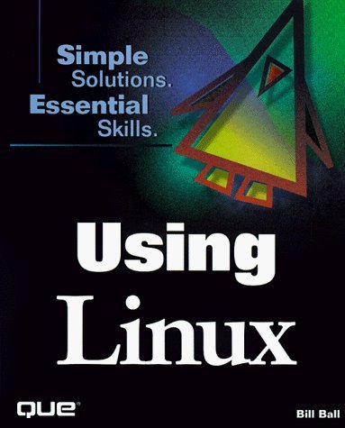 Using Linux : Ball, Bill: Amazon.in: Books