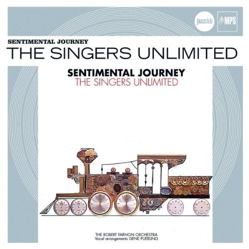 Singers Unlimited, Robert Farnon Orchestra - Sentimental Journey (Jazz ...