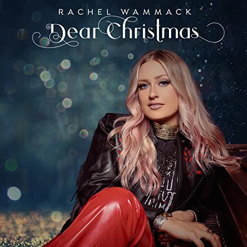 Dear Christmas by Rachel Wammack on Amazon Music - Amazon.com