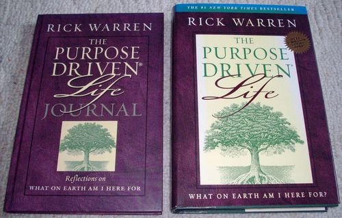The Purpose Driven Life & The Purpose Driven Life Journal! (What On ...