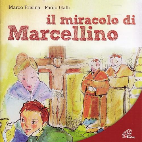 Amazon.com: Il miracolo di Marcellino : Marco Frisina: Digital Music