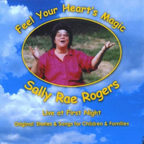 Play Feel Your Heart's Magic by Sally Rae Rogers on Amazon Music