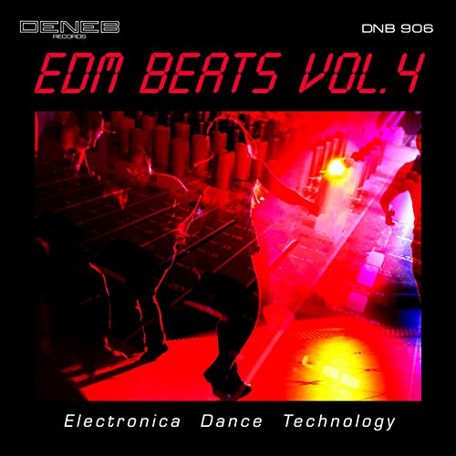 Play EDM Beats, Vol. 4 (Electronica Dance Technology) by John Meisel on ...
