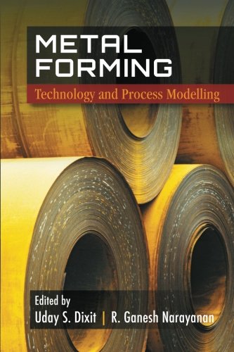 Metal Forming: Technology and Process Modelling : Amazon.in: Books