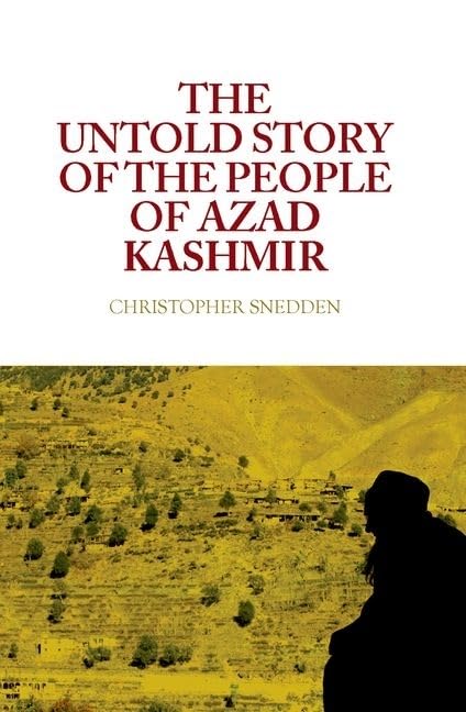 Amazon.com: Untold Story of the People of Azad Kashmir: 9780199327461 ...
