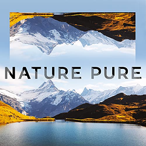 Riproduci Nature pure: Sons de la nature relaxants, Harmonie dans la ...