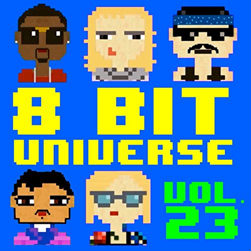 Play 8-Bit Universe, Vol. 23 by 8 Bit Universe on Amazon Music