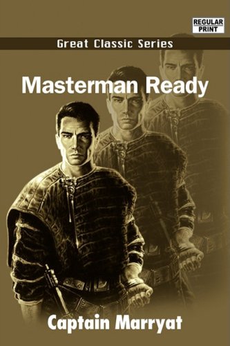 Masterman Ready: Marryat, Captain: 9788132042105: Amazon.com: Books