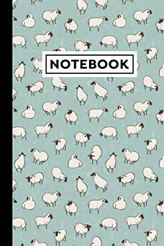 Notebook: Sheeps Notebook - Sheeps Themed Gift For Sheep Farmers And ...