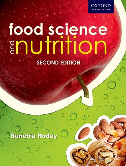 Food Science and Nutrition, 2e: Roday, Sunetra: 9780198078869: Amazon ...