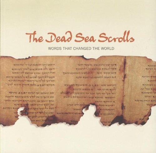 The Dead Sea Scrolls - WORDS THAT CHANGED THE WORLD: Petyr Beck ...