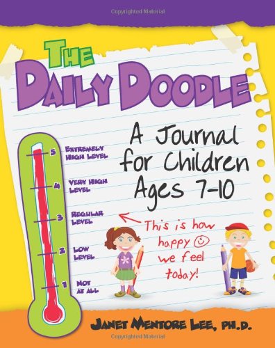The Daily Doodle: A Journal for Children Ages 7-10: Lee Ph.D., Dr ...