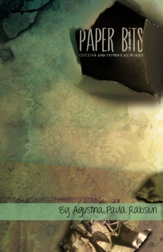 Paper Bits: Cutting and Pasting Memories (New Publishers Series ...