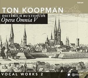 Opera Omnia V-Vocal Works 2 - Koopman,Ton, Amsterdam Baroque Orchestra ...