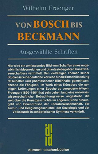 Amazon.com: Von Bosch Bis Beckmann: Ausgewhlte Schriften: 9783770115914 ...