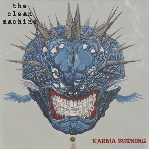 Amazon Musicでthe clean machineのkarma burningを再生する