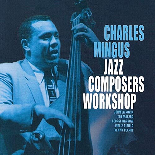 Play Jazz Composers Workshop (Reissue) by Charles Mingus on Amazon Music