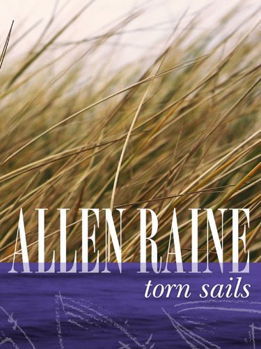 Torn Sails - Kindle edition by Raine, Allen. Romance Kindle eBooks ...