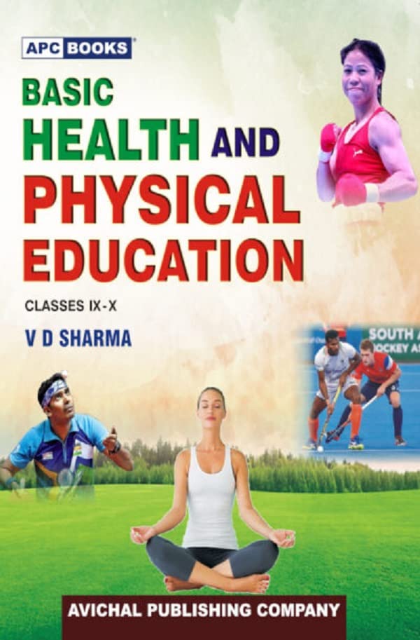 Basic Health and Physical Education Class- IX and X : Amazon.in: Books