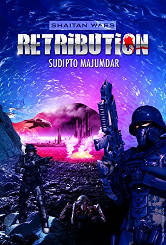 Amazon.com: Retribution (Shaitan Wars Book 3) eBook : Majumdar, Sudipto ...