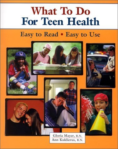 What To Do For Teen Health (What to Do for Health Series): Gloria G ...