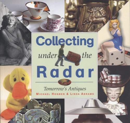 Collecting Under the Radar: Michael Hogben & Linda Abrams ...