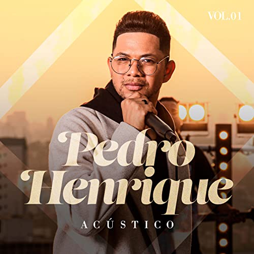 Acústico, Vol. 1 de Pedro Henrique no Amazon Music Unlimited