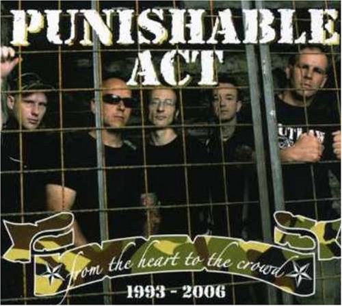 Punishable Act - From the Heart to The.. - Amazon.com Music