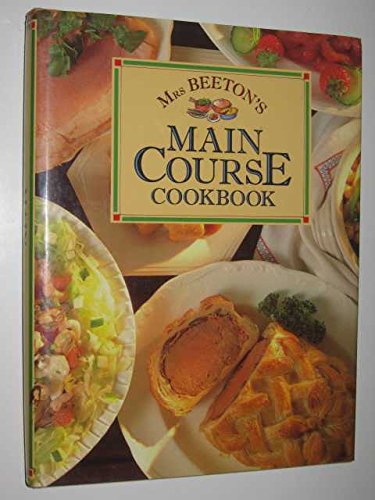 Mrs. Beeton's Main Course Cookbook: Jones, Bridget: 9780706370751 ...