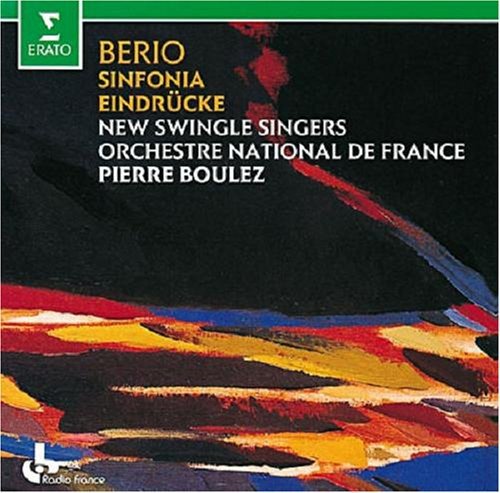Berio : Sinfonia - Eindrücke: Luciano Berio, Pierre Boulez, Orchestre ...