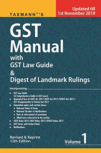 Buy Taxmann's GST Manual with GST Law Guide & Digest of Landmark Rulings (Set of 2 Volumes ...