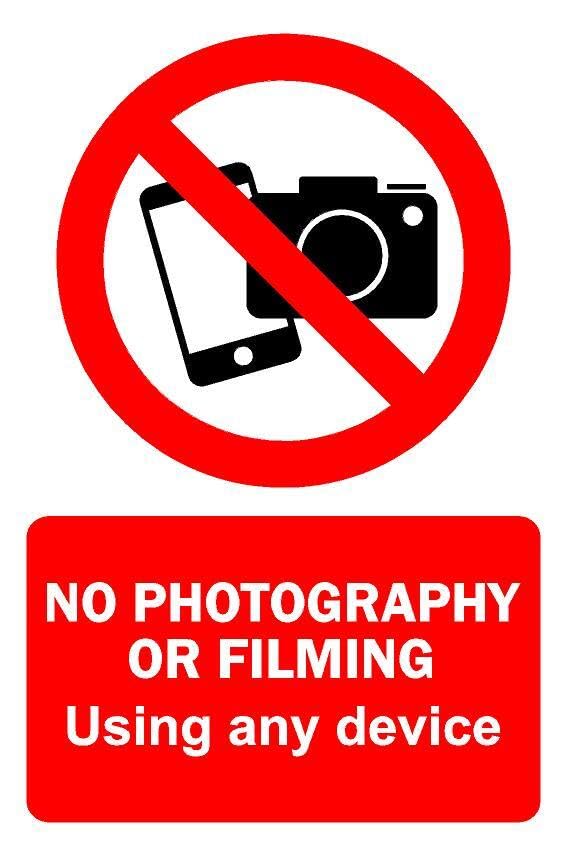 No photography or filming using any device prohibition sign - 3mm ...